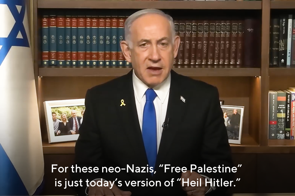 Netanyahu Has Said "Free Palestine" Is Today's Version Of "Heil Hitler"